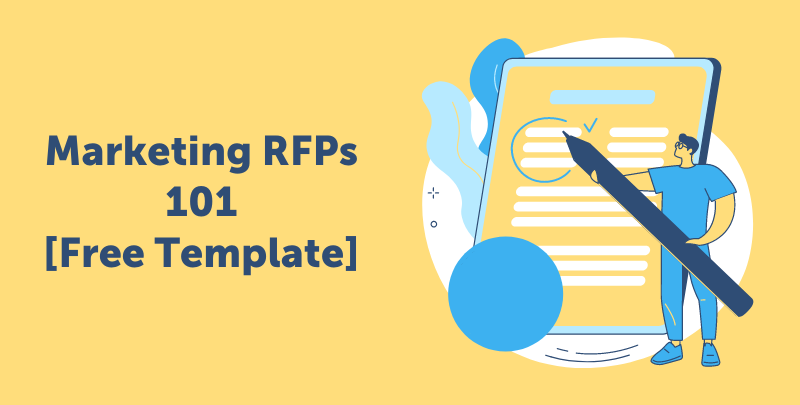 Marketing RFPs 101 [Free Template]